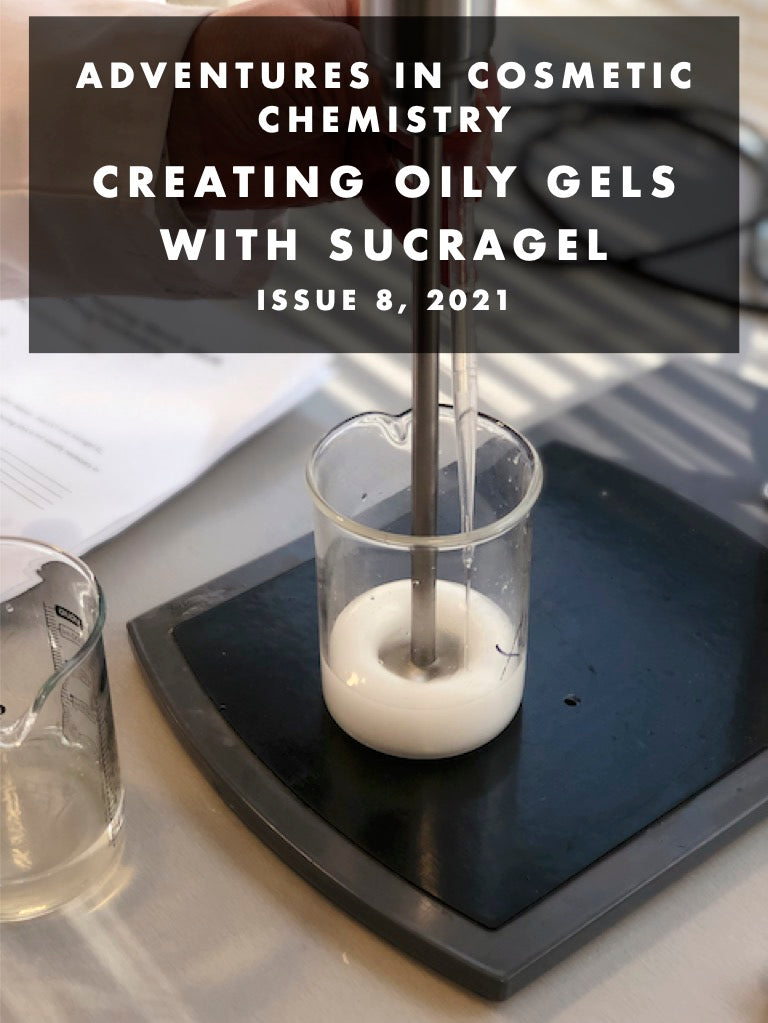 Creating Oily Gels with Sucragel | Lotioncrafter